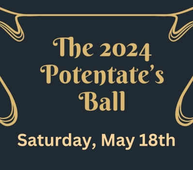 Potentate's Ball - Click Here for Details